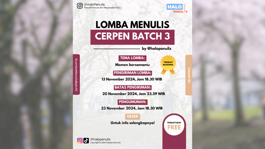 Lomba Menulis Cerpen Batch 3 Volume 2 Tema Momen Bersamamu [SELESAI] - Halo Penulis Group