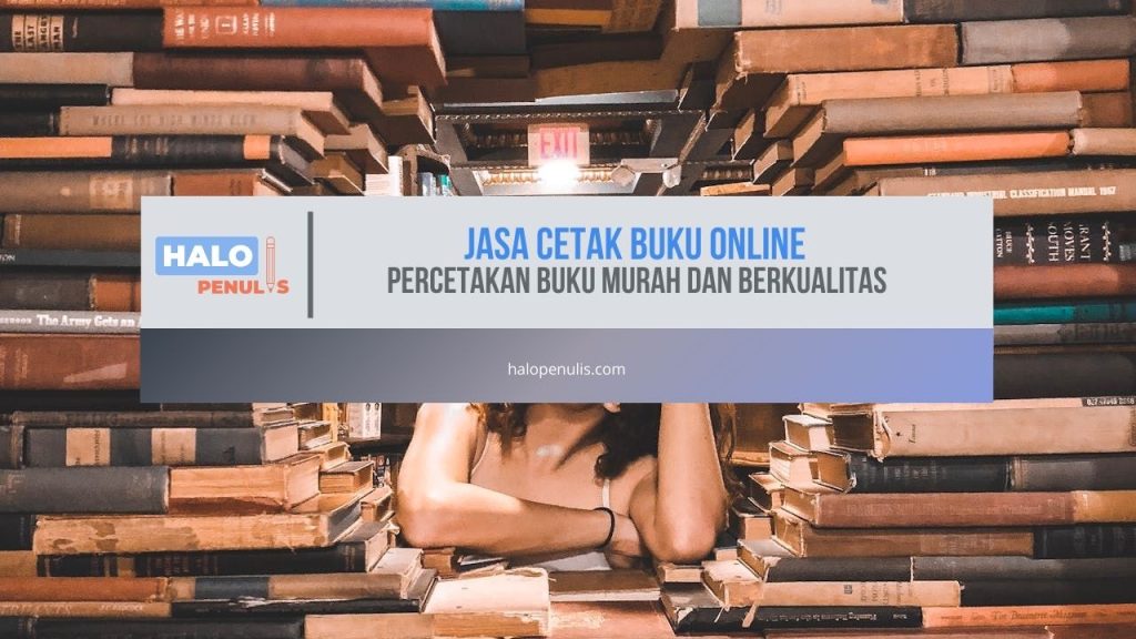 Jasa Cetak Buku Online, Percetakan Buku Murah dan Berkualitas
