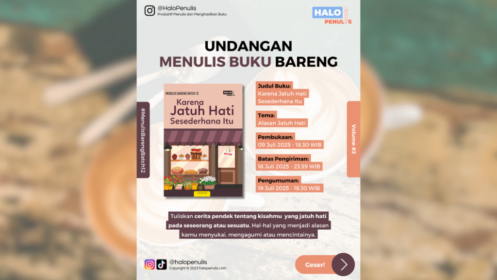 Undangan Menulis Buku Bareng Batch 12 Volume 2 Tema Alasan Jatuh Hati [SELESAI] - Halo Penulis Group